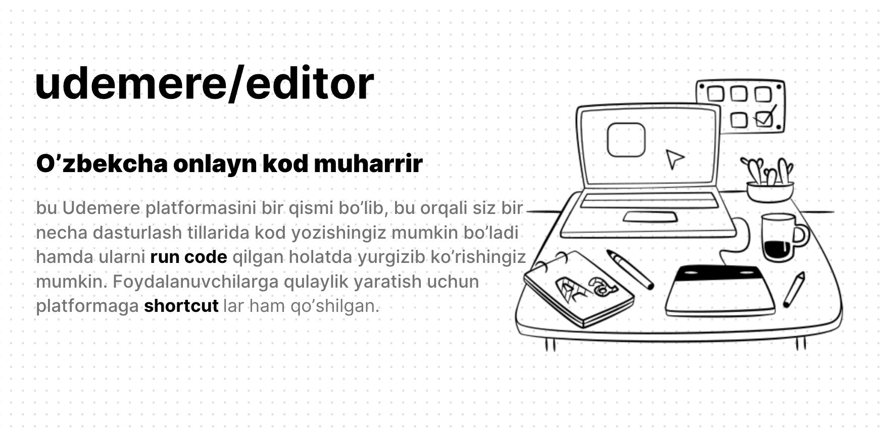 Udemere Editor - O'zbek tilida onlayn kod muharrir Udemere Editor - O'zbek tilida onlayn kod muharrir